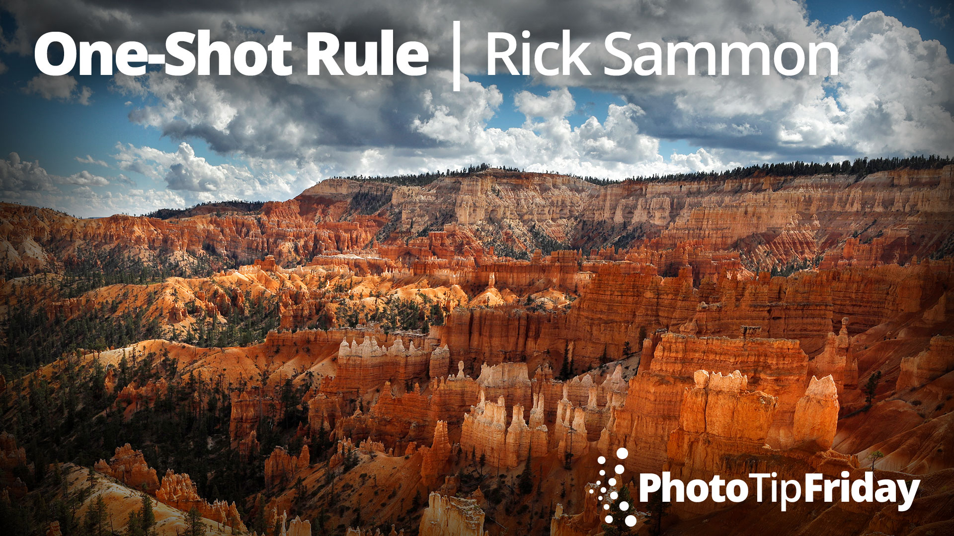 One-Shot Rule with Rick Sammon | Photo Tip Friday - KelbyOne Insider