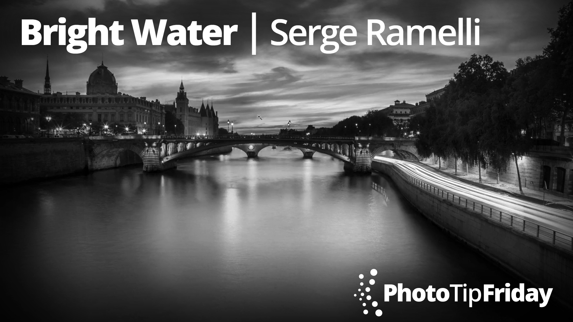 Bright Water with Serge Ramelli | Photo Tip Friday - KelbyOne Insider