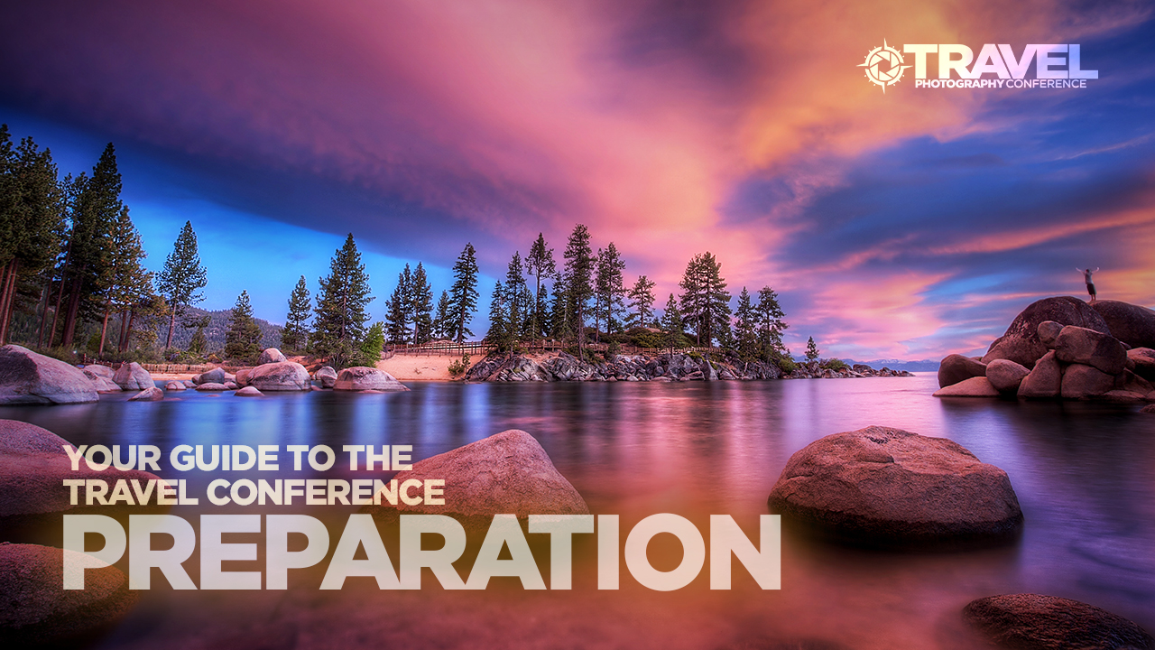 Your Guide to the Travel Photography Conference | Preparation ...